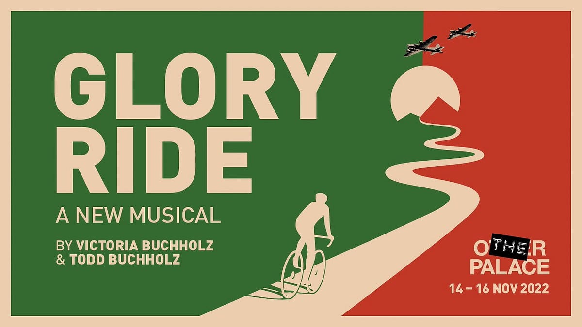 Glory Ride A New Musical | The Other Palace | by Glory Ride, Charing Cross Theatre | Medium