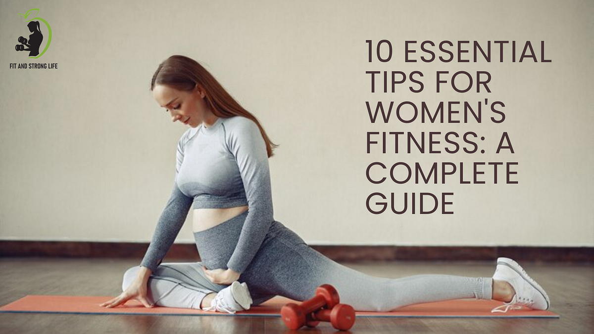 Women’s Fitness: Empowering Health and Strength | by fitandstronglife ...