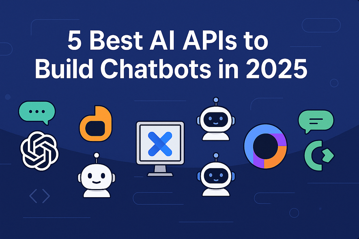 5 Best AI APIs to Build Chatbots in 2025 (Don’t Start Without These) | by Ask With Ai | Apr ...