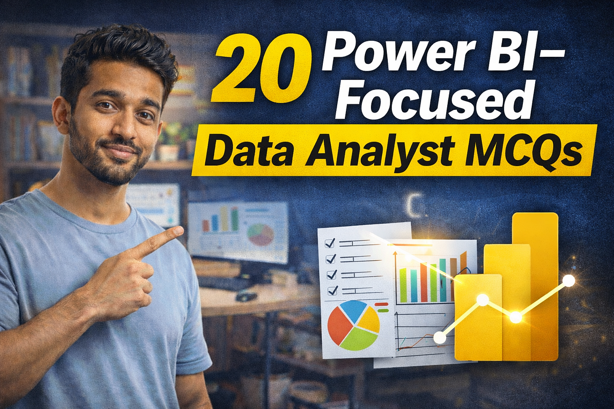 20 Power BI–Focused Data Analyst MCQs | by Anurodh Kumar | PowerBI ...
