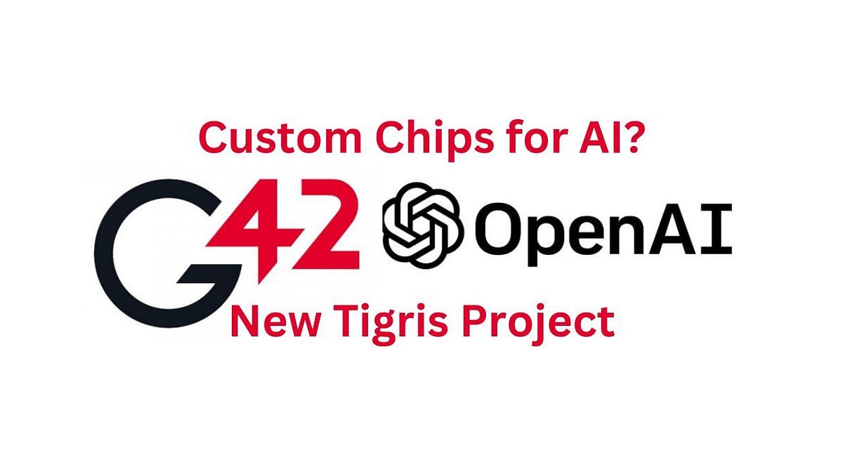 OpenAI’s New Tigris Project: AI with Custom Chips - Real Time News ...