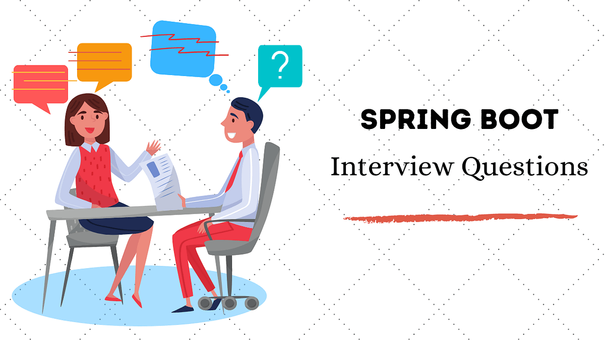 Interview Question On SpringBoot-1 | by Anusha SP | Stackademic