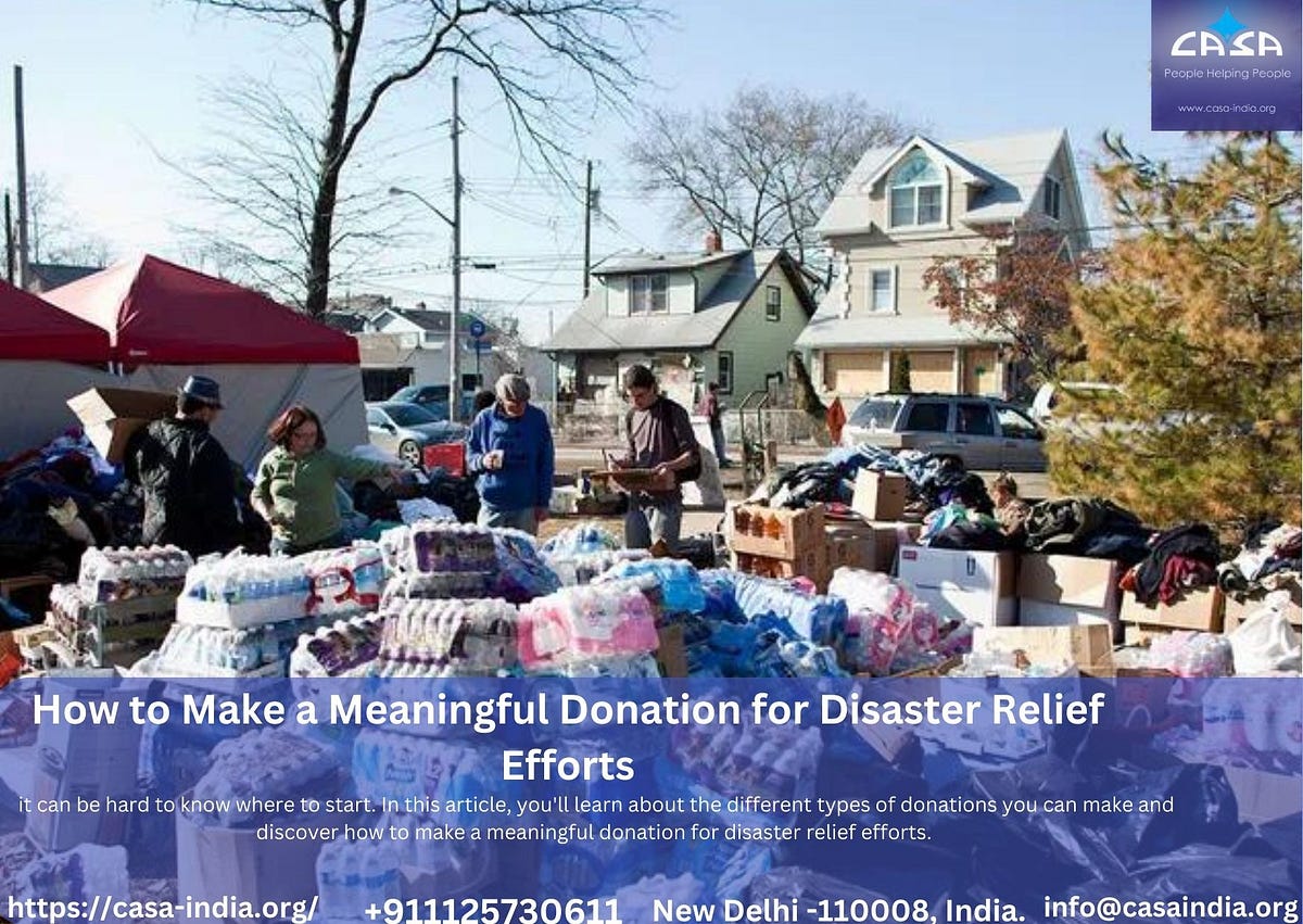 How to Make a Meaningful Donation for Disaster Relief Efforts | by ...