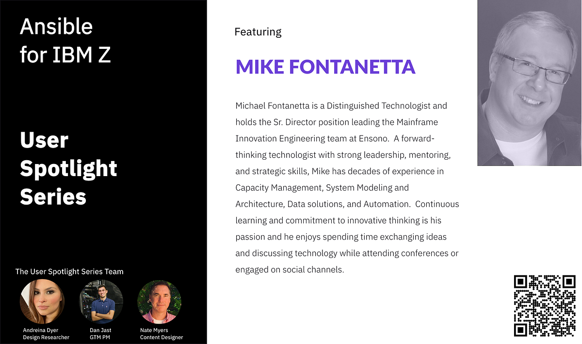 Ansible for IBM Z User Spotlight Series: Mike Fontanetta | by Andreina ...