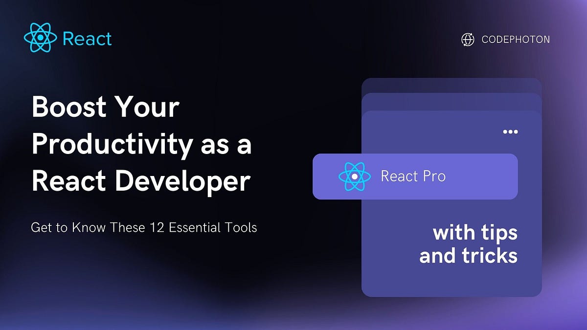 Boost Your React Productivity with These Top 8 UseTools | by omprakash | Medium