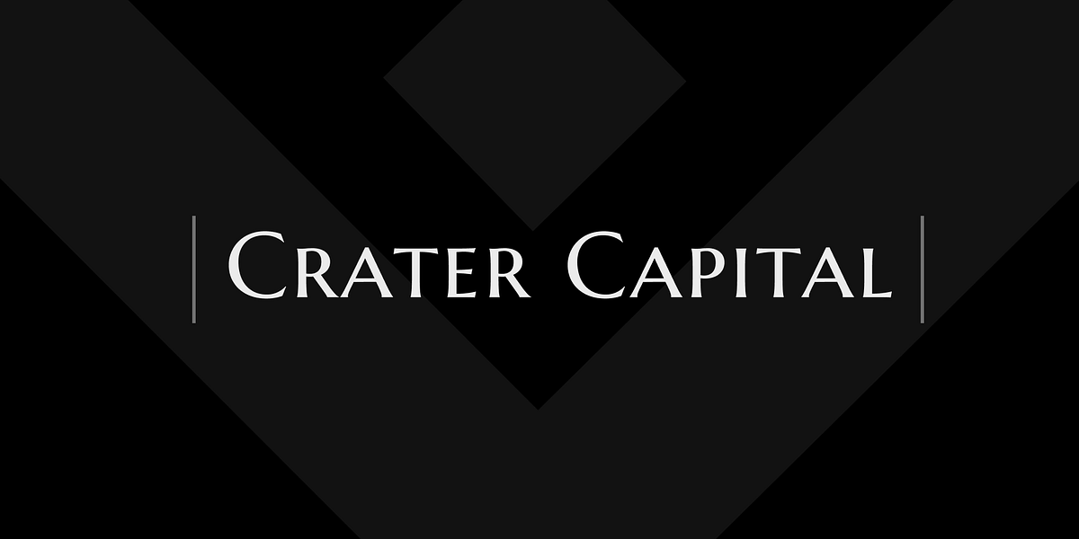 Introduction to Crater Capital - Crater Capital - Medium