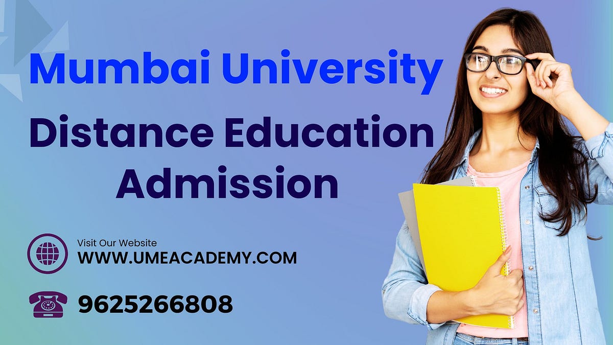 Mumbai University Distance Education Admission - distancecolleges - Medium