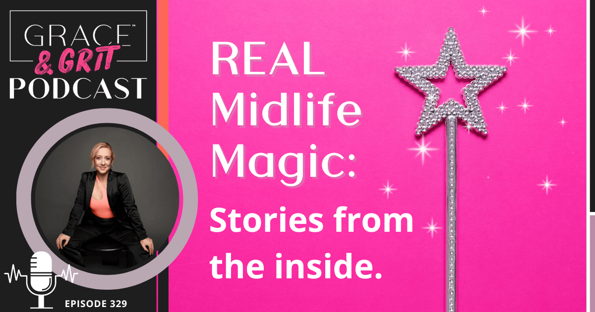 REAL Midlife Magic: Stories from the inside. | by Courtney Townley ...