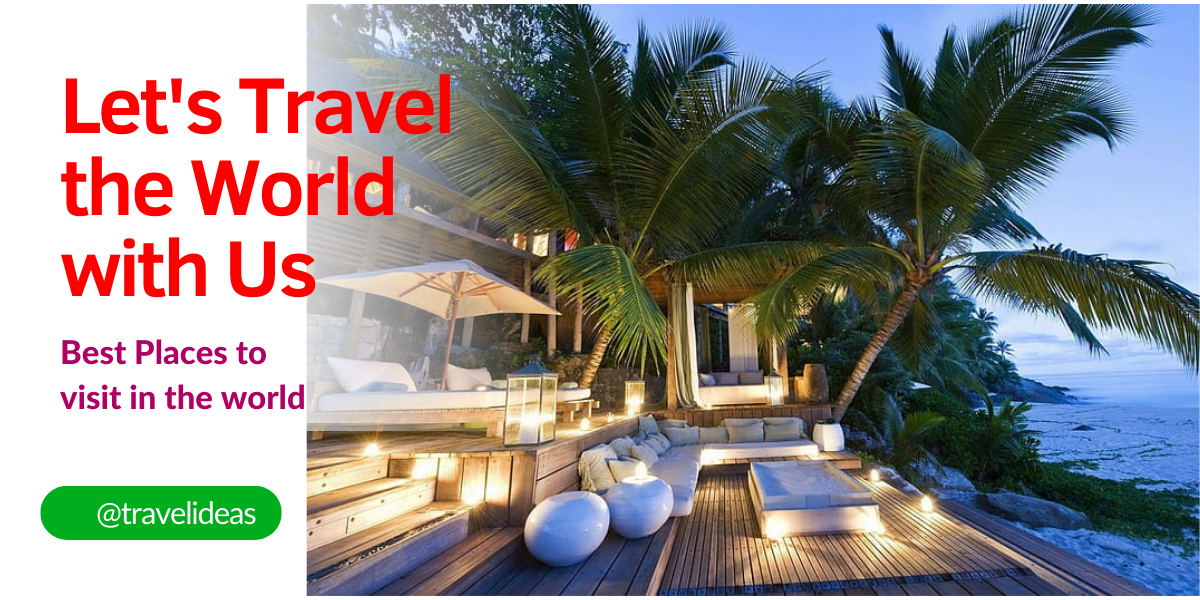 Discover top 6 the best landscape place in the world - Travelideaksa ...