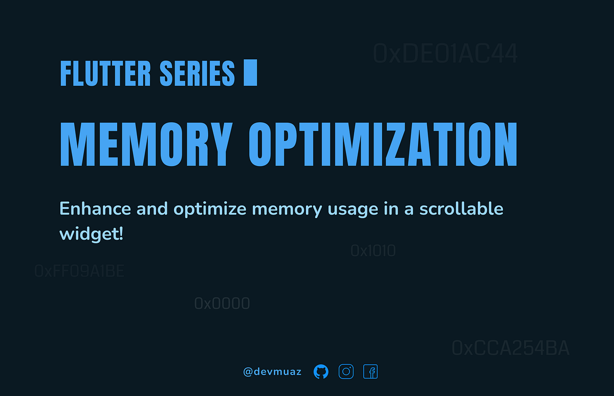 Flutter Memory Optimization Series | by AbdulMuaz Aqeel | Flutter Community | Medium