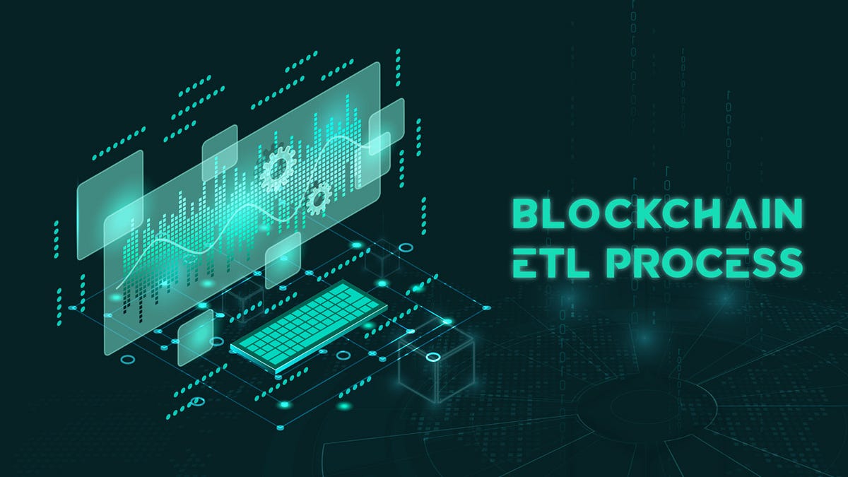 An Overview of Blockchain ETL. ETL (Extract, Transform, and Load) is a… | by Techfi_tech | Medium