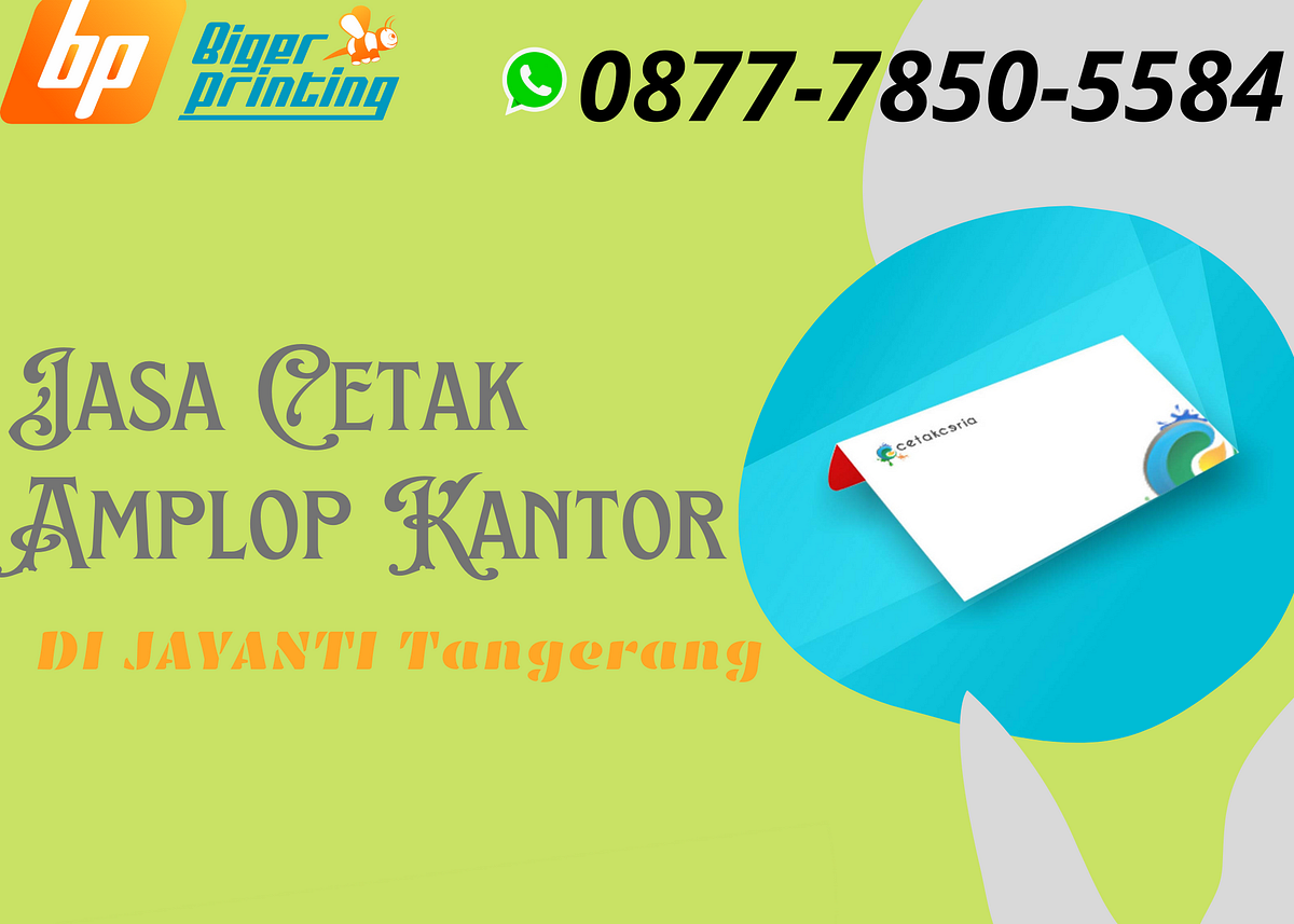 PREMIUM, Wa./Call. 0877–7850–5584, Cetak Amplop di Jayanti Tangerang Klik https://lnkd.in/g_BigP ...