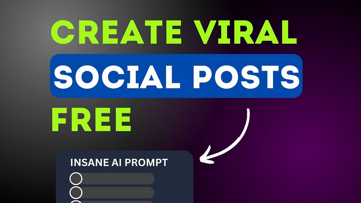 Insane AI Prompt To Create Social Media Posts With AI | by Zubair Ahmed | Oct, 2024 | Medium