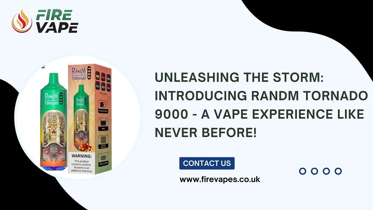 Unleashing the Storm: Introducing Randm Tornado 9000 — A Vape ...
