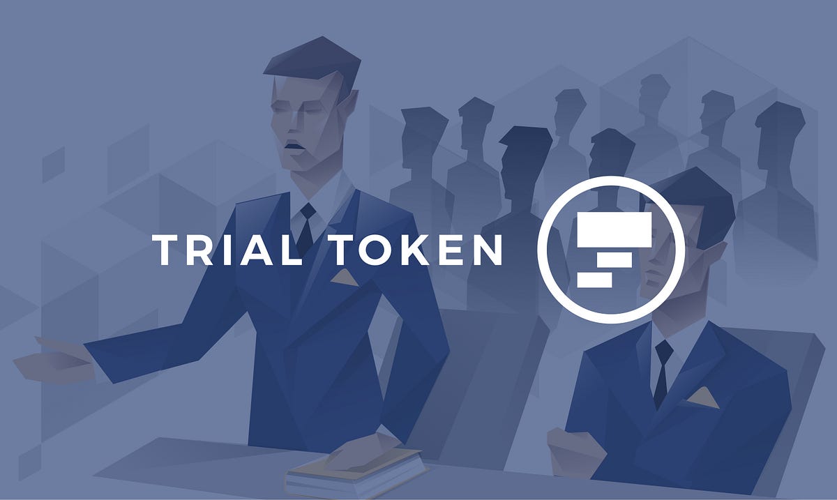 Accessing Justice gets Easier and Technological with Trial Token | by ...