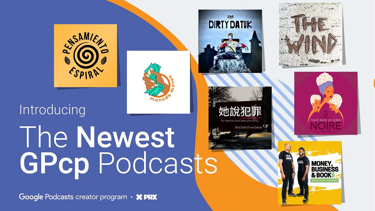 PRX Welcomes Seven Podcast Teams from Around the World to the Google ...
