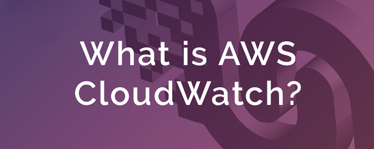 Amazon CloudWatch VS Amazon CloudTrail…Lets talk! | by Reginald Bratton | Medium