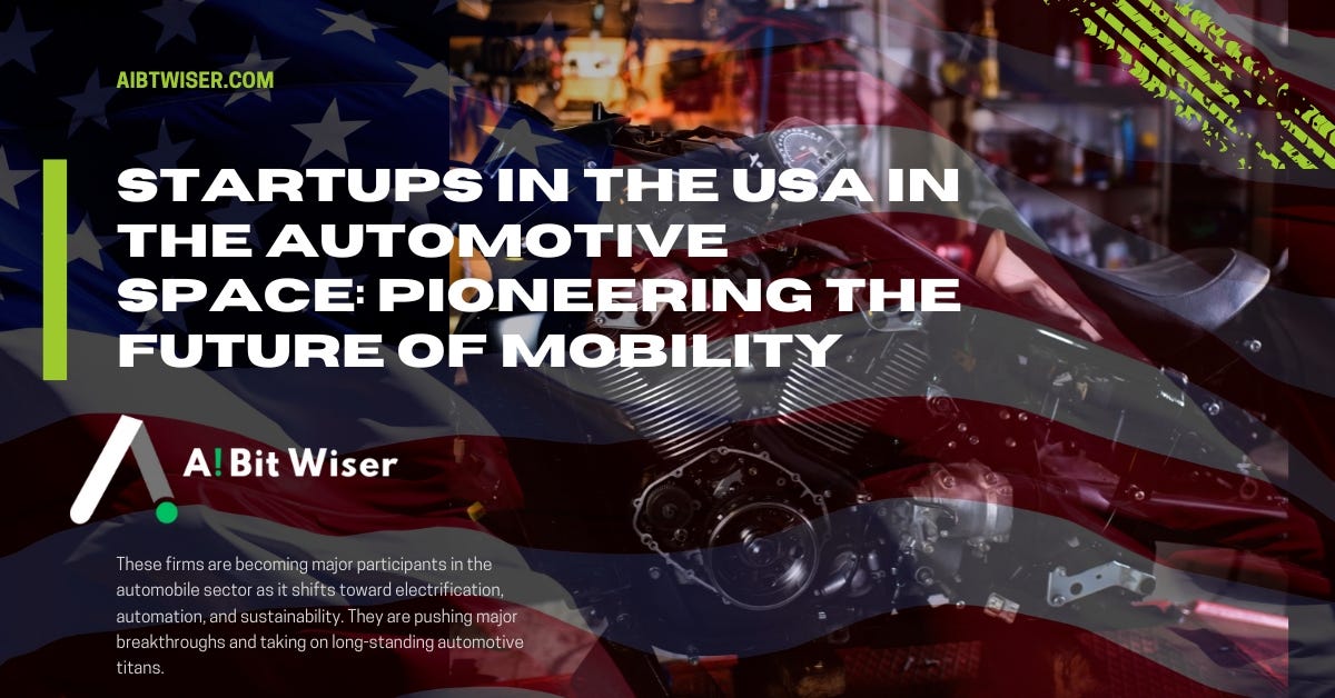 Startups in the USA in Automotive Space | by AlishayGhauri Blogs | Jul ...