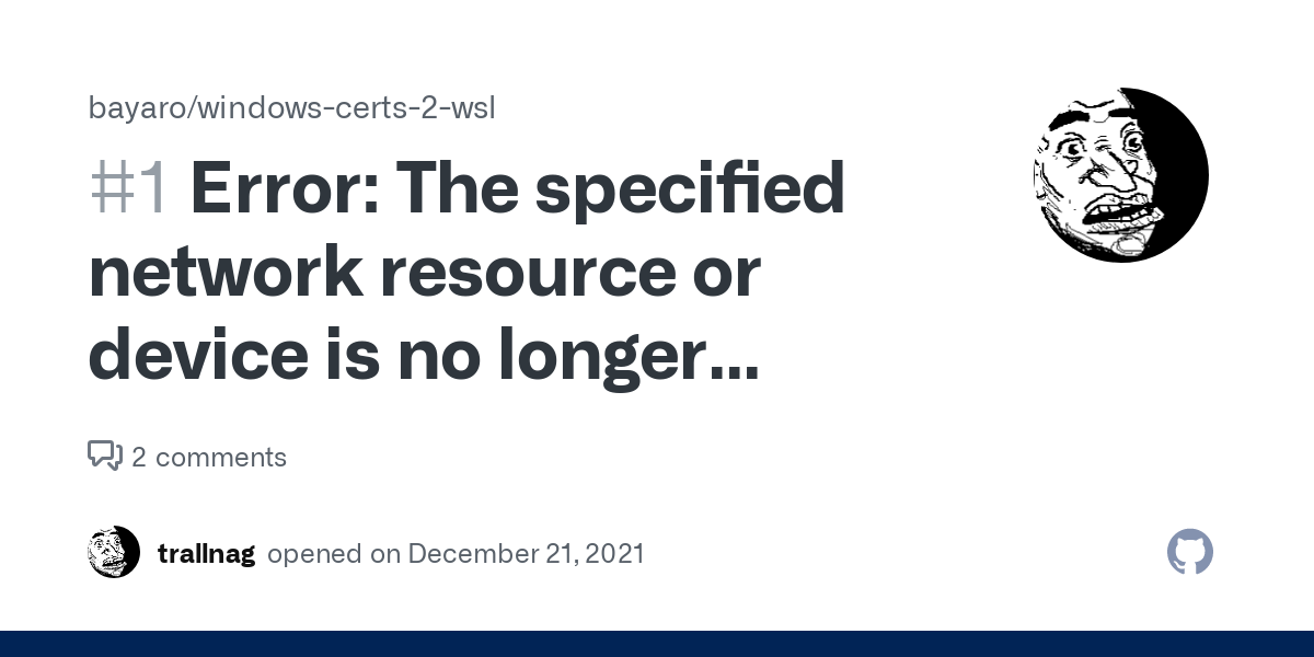 How to Solve the “Specified Network Resource or Device No Longer Available” Error? | by ...