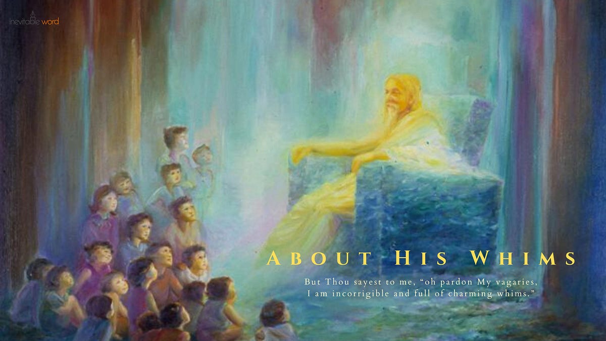 About His Whims - Inevitable Word - Medium