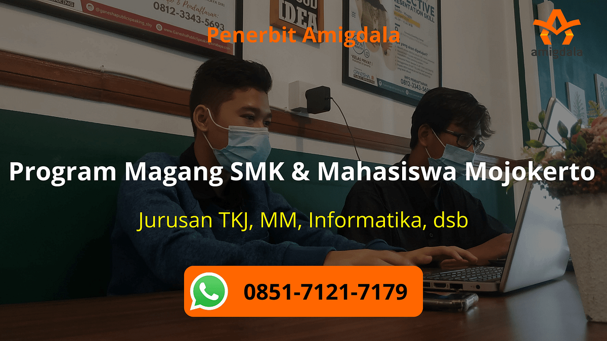 DAFTAR, Tempat Magang SMK dan Mahasiswa Prajurit Kulon Mojokerto 0851 ...