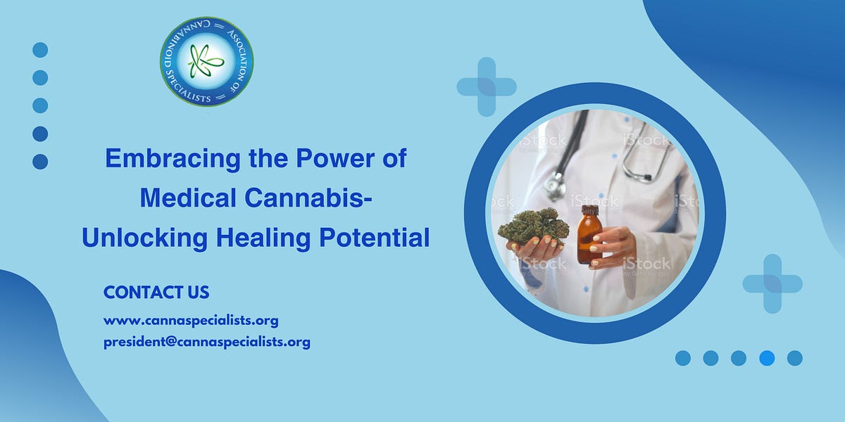 Embracing the Power of Medical Cannabis- Unlocking Healing Potential ...