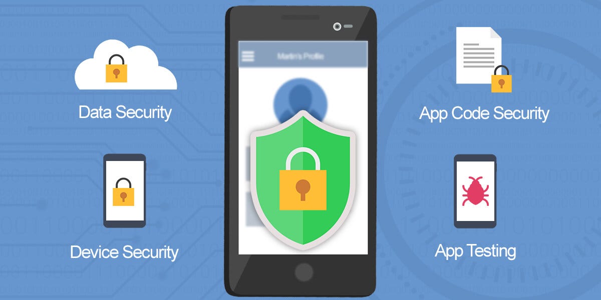 7 Best Practices to Secure Your Mobile App | by Kenneth Metral | Medium