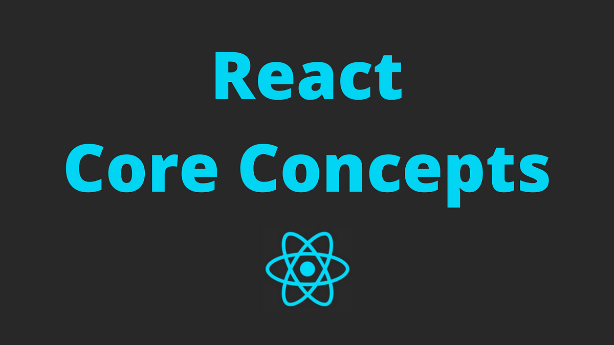 React core basic fundamental concept | by Ariful Islam | Medium