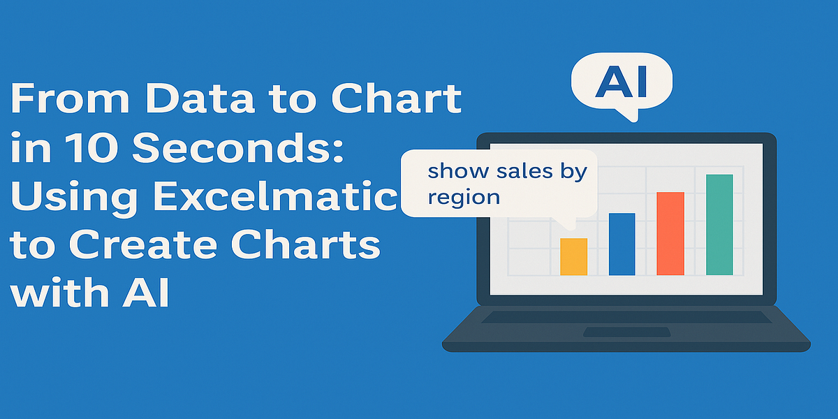 From Data to Chart in 10 Seconds: Using Excelmatic to Create Charts with AI | by ExcelMatic ...