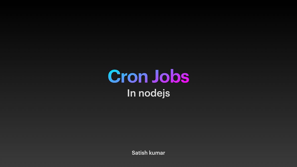 Organising and Managing Scheduled Tasks in Node.js with a Cron File | by Satish Kumar ...