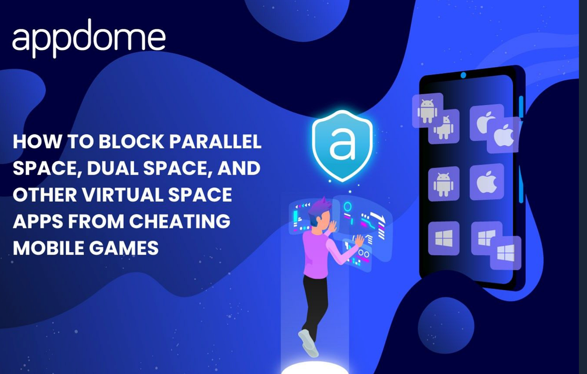How to Prevent Malicious Use of Parallel Space and Virtual Space apps ...