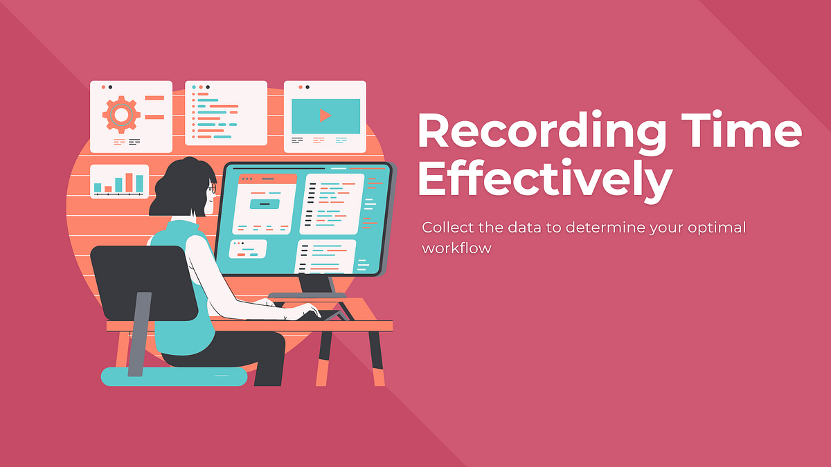 Time is Money: How Recording Your Work Hours Can Help You Work Smarter ...