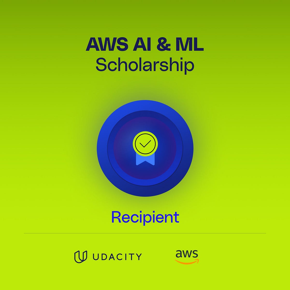 AWS AI&ML Scholarship. 2,000 recipients annually are awarded a… | by Komal Nangia | Medium