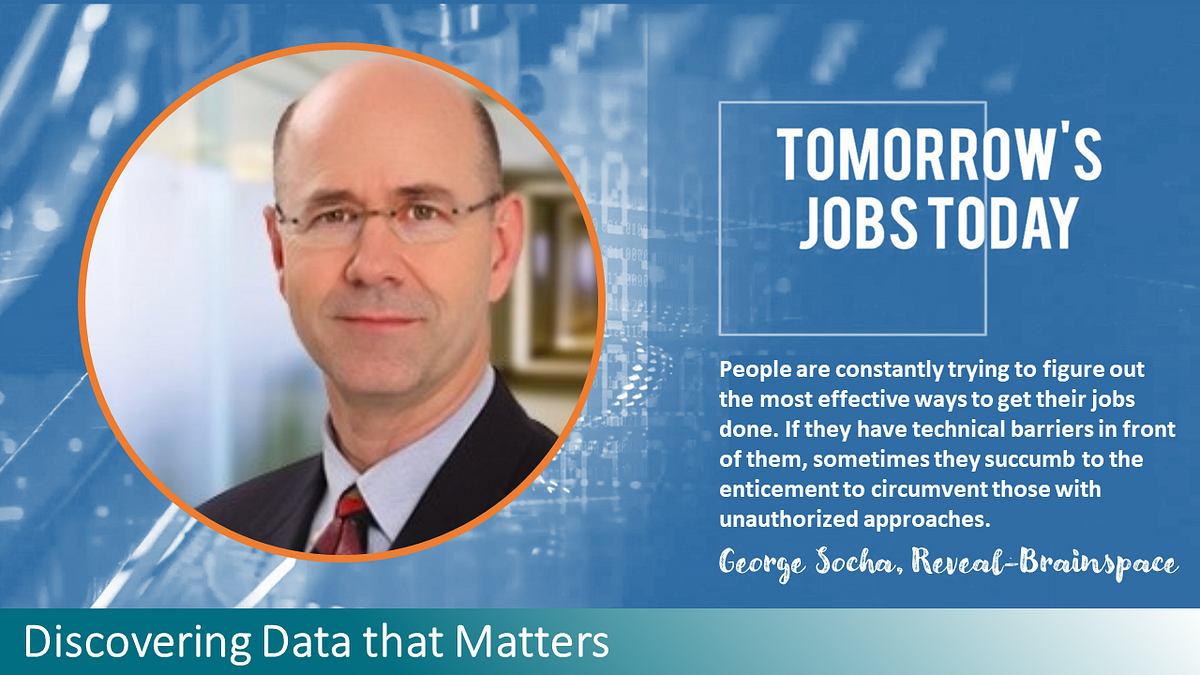 Discovering Data That Matters. Careers in eDiscovery | by Rafael ...