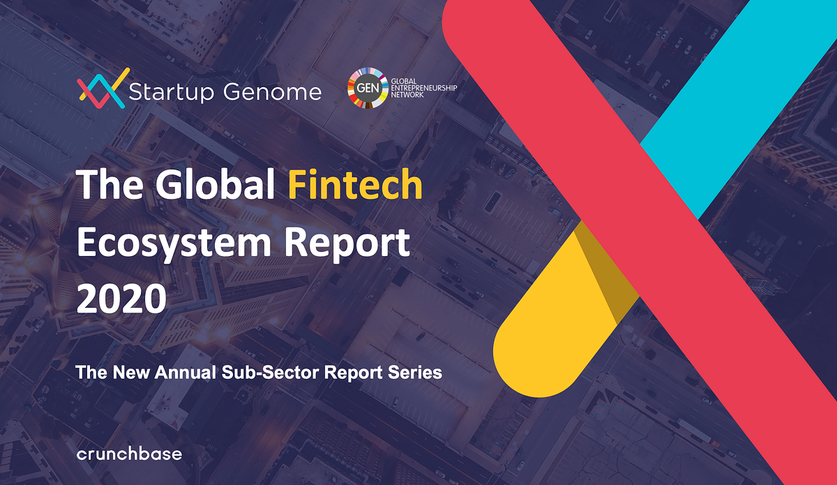 The Global Fintech Ecosystem Report | by Benjamin Júnior | impermanent ...