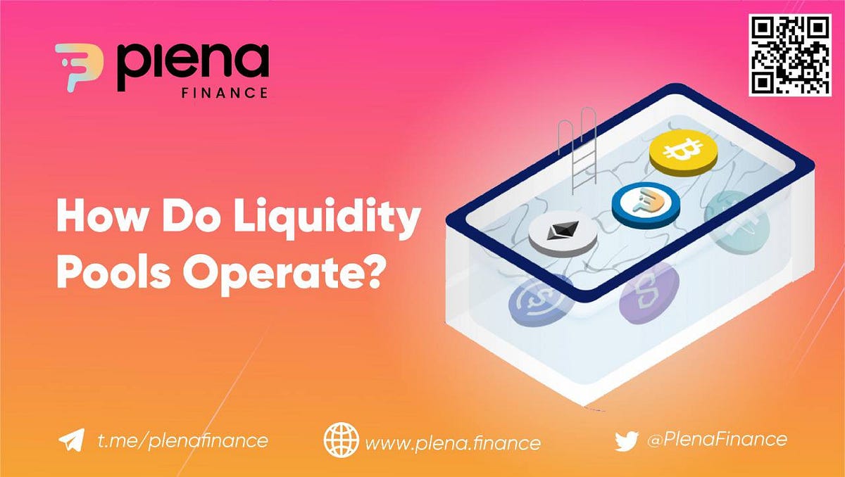 How Do Liquidity Pools Operate?. How Do Liquidity Pools Operate? | by ...