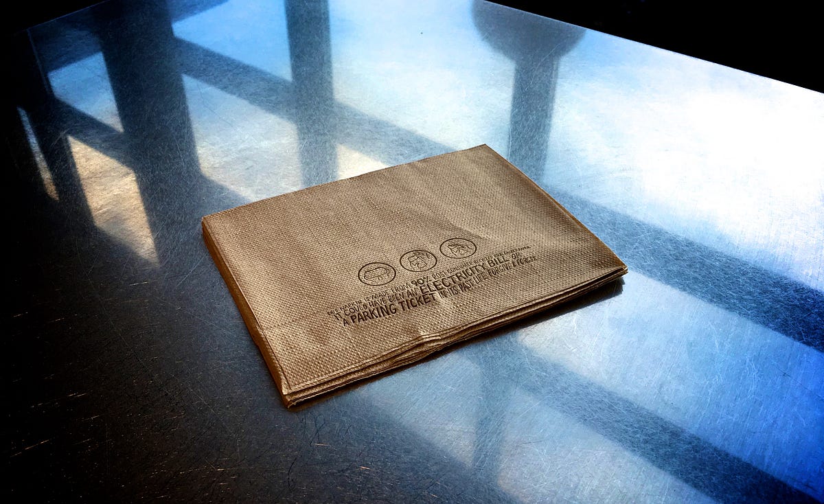 The Napkin Test. The politics of intentions in public… | by Joe Coffey ...