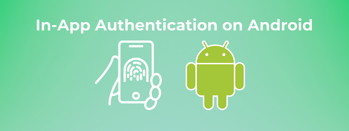 In App Authentication Made Easy With Biometric Api By Joseph Olugbohunmi Dev Genius