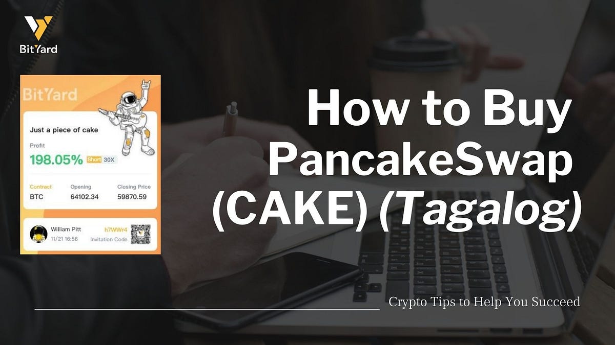 How to buy PancakeSwap (CAKE) (Tagalog) | by Crypto Tagalog | Medium