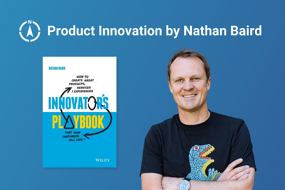Product Innovation: Stop Inventing Cool Sh*t Your Customers Don’t Want ...