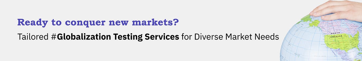 How Does Globalization Testing Help In Applications Or Product Optimization By Crestech Jun