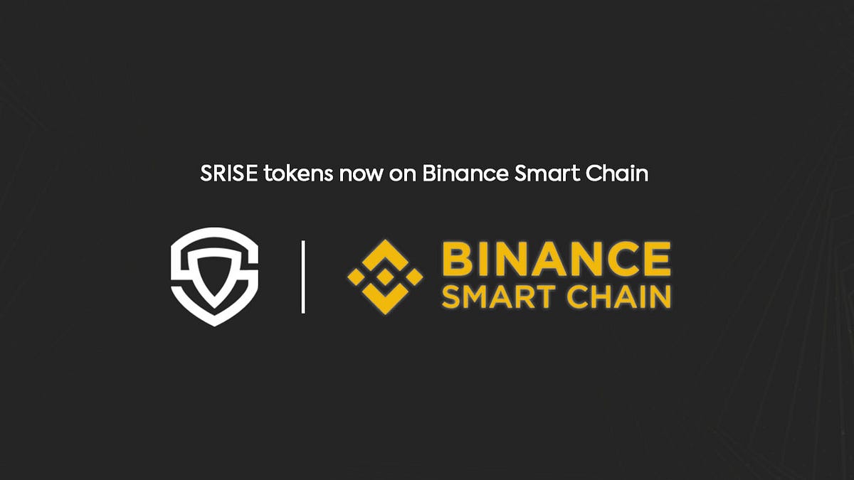 SRISE tokens launches on Binance Smart Chain | SafeRise Protocol | by ...