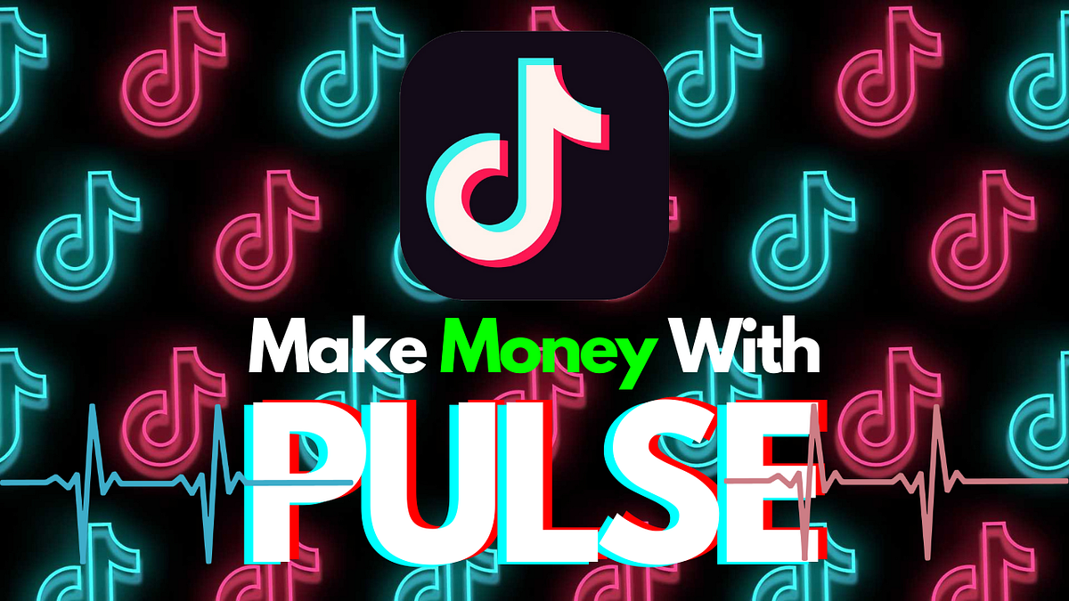TikTok Pulse: Make More Money. TikTok is opening up a new way for… | by Spencer Thomason | Medium