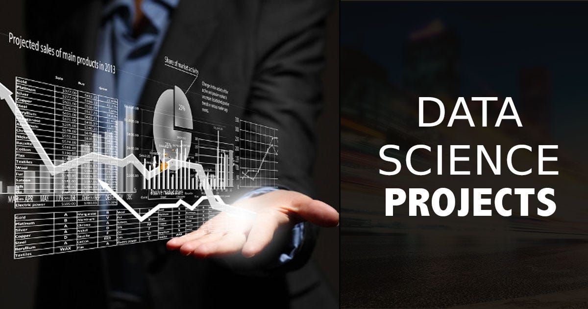 50 Data Science and Machine Learning Project Ideas to Boost Your ...