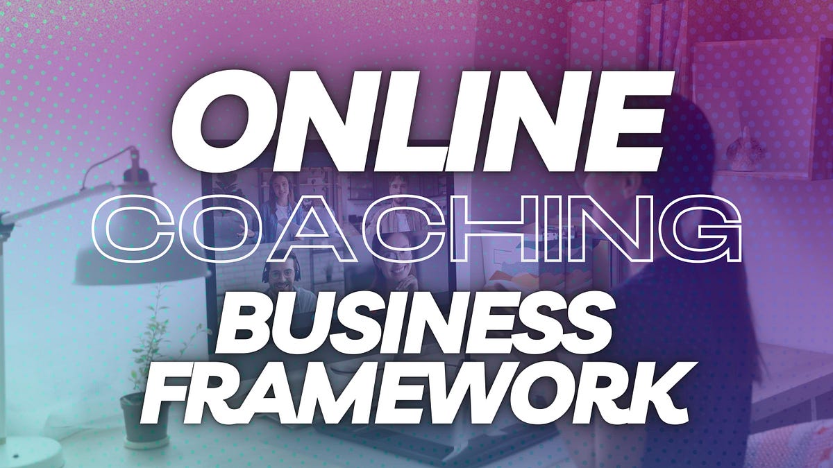 How to start online coaching in just 5 steps? This method has helped 40k+ coaches build a 6 ...