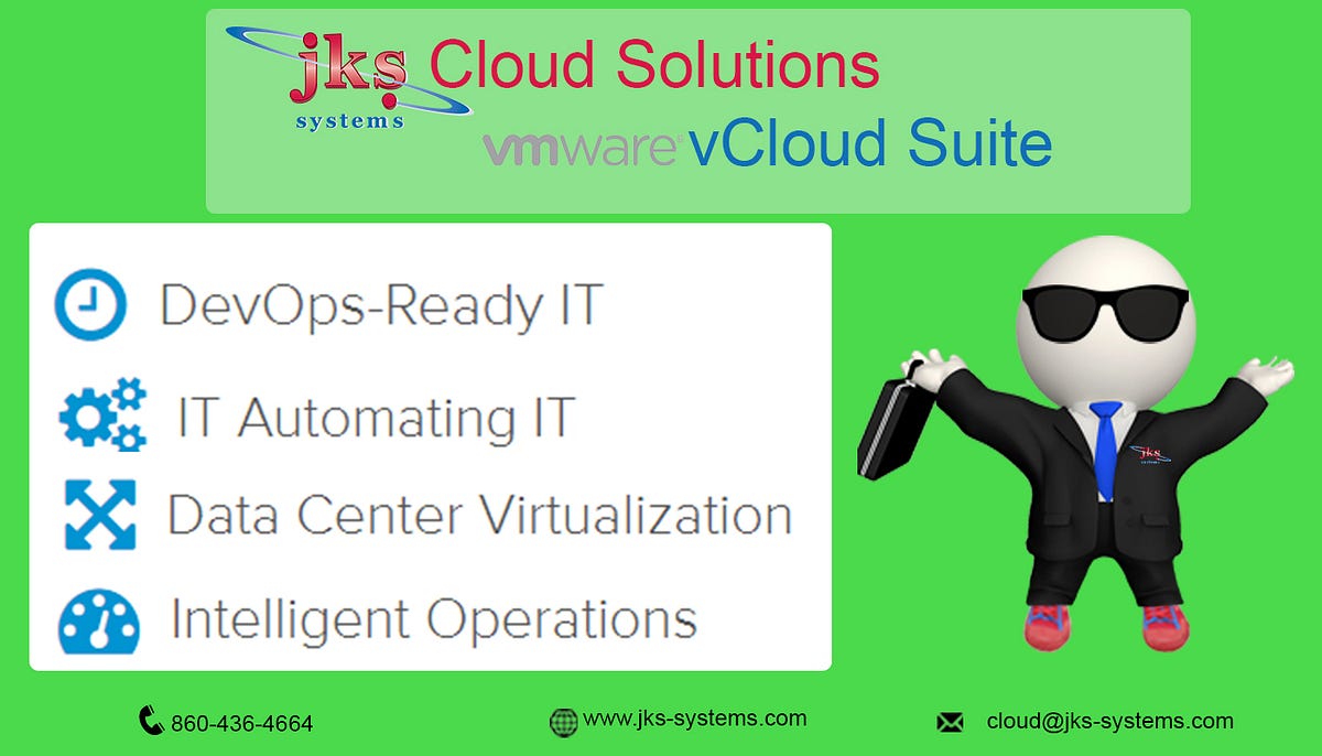 Our Cloud Solutions — VMware vCloud Suite | by JKS Systems | Medium