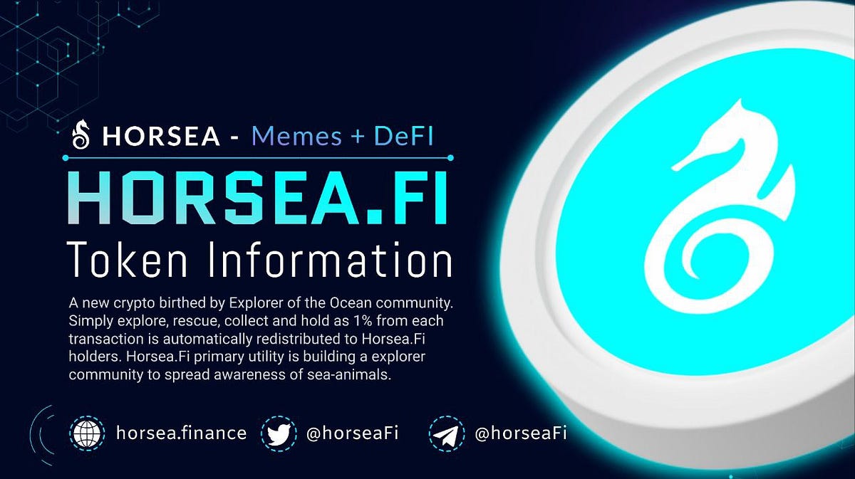 Horsea.Fi $HORSEA Token Information: Do you want to know more about our ...