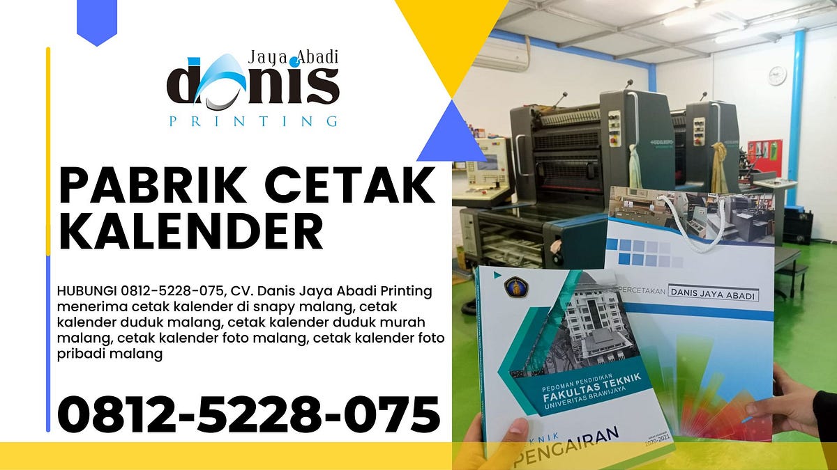 WA/CALL 0812-5228-075 | Harga Bikin Kalender Meja Malang, MESIN 2 WARNA ...