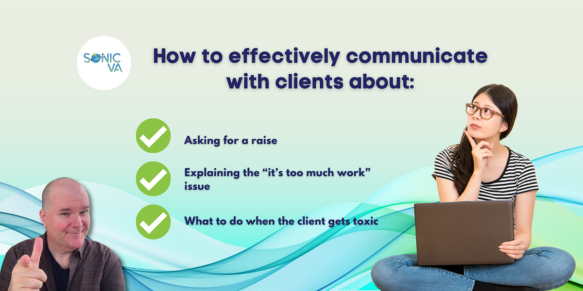 Communicate Effectively with Your Client | by Daniel Meyer | Medium