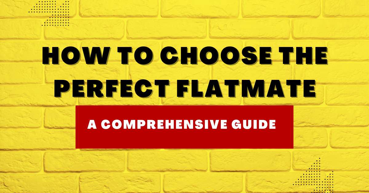 How to Choose the Perfect Flatmate: A Comprehensive Guide | by FlatMate ...